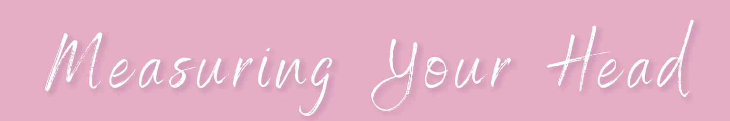 Measuring your head - Header - rhyFlower Knits